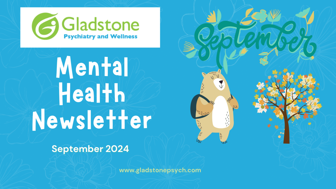 September 2024 Mental Health Newsletter - Gladstone